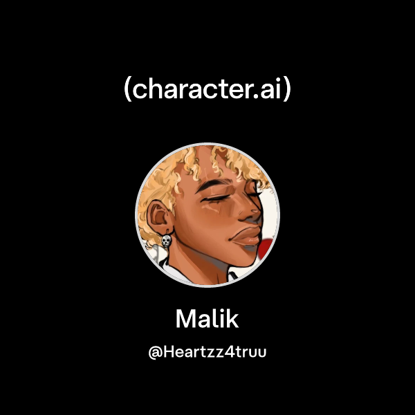 Chat with Malik | character.ai | AI Chat, Reimagined–Your Words. Your ...