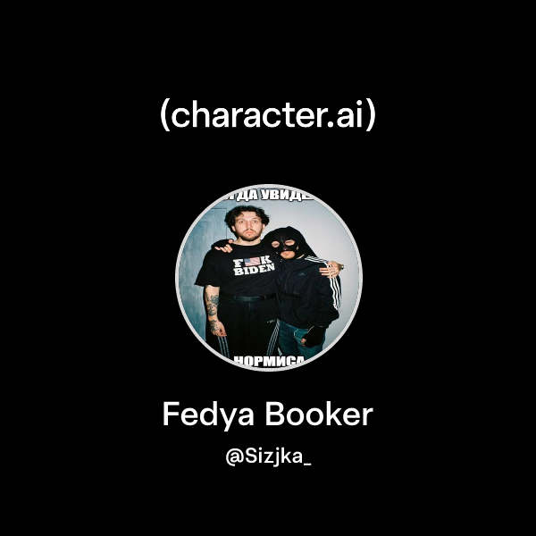 Chat with Fedya Booker | character.ai | AI Chat, Reimagined–Your Words ...