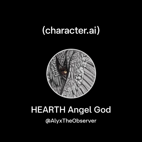 Chat with HEARTH Angel God | character.ai | AI Chat, Reimagined–Your ...
