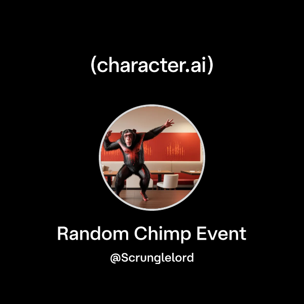 Chat with Random Chimp Event | character.ai | Personalized AI for every ...