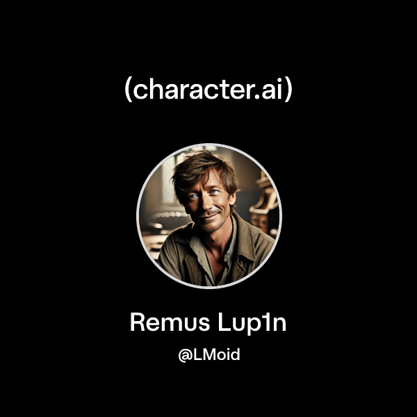 Chat with Remus Lup1n | character.ai | Personalized AI for every moment of your day