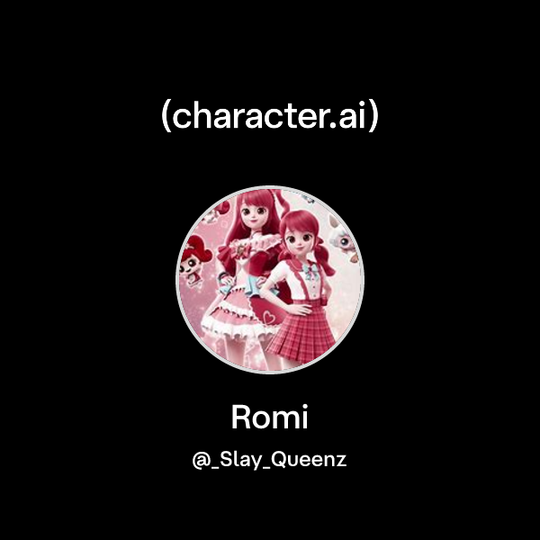 Chat with Romi | character.ai | AI Chat, Reimagined–Your Words. Your World.