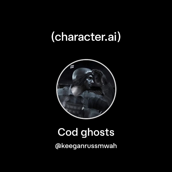Chat with Cod ghosts | character.ai | AI Chat, Reimagined–Your Words ...