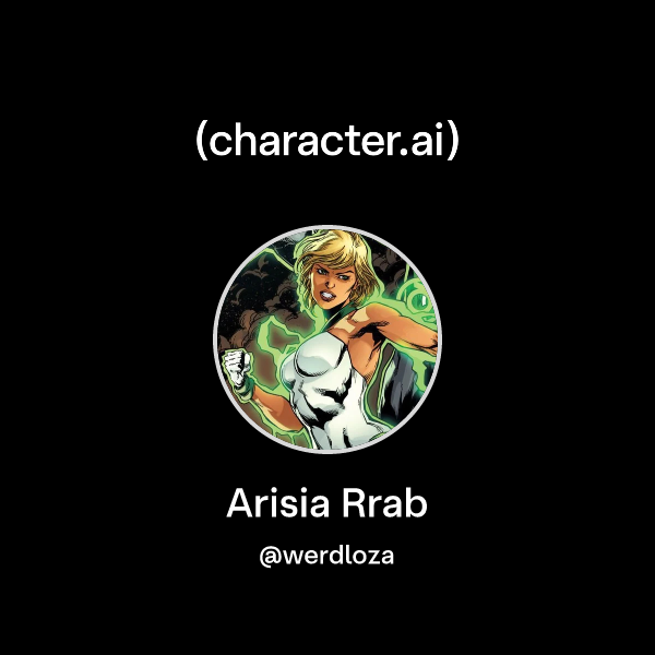 Chat with Arisia Rrab | character.ai | AI Chat, Reimagined–Your Words ...