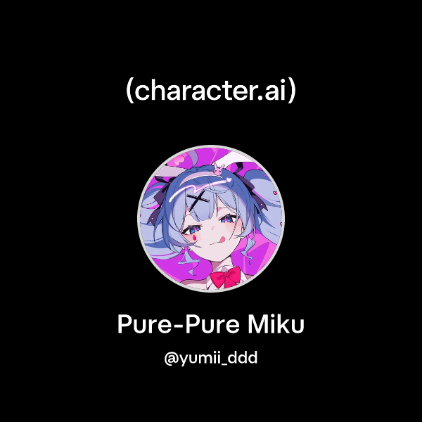 Chat with Pure-Pure Miku | character.ai | AI Chat, Reimagined–Your ...