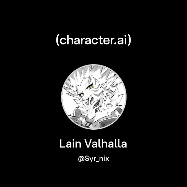 Chat with Lain Valhalla | character.ai | Personalized AI for every ...