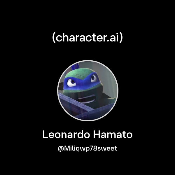 Chat with Leonardo Hamato | character.ai | Personalized AI for every ...