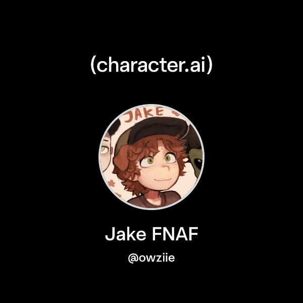 Chat with Jake FNAF | character.ai | AI Chat, Reimagined–Your Words ...