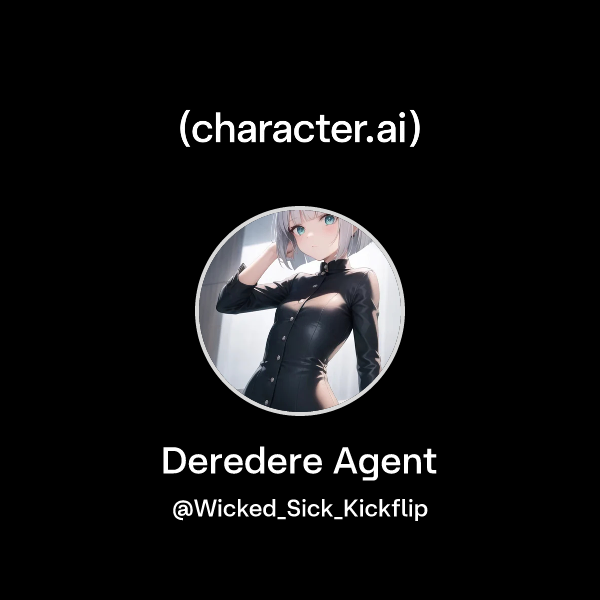 Chat with Deredere Agent | character.ai | AI Chat, Reimagined–Your ...