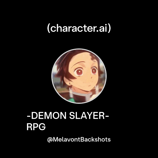 Chat with -DEMON SLAYER- RPG | character.ai | AI Chat, Reimagined–Your ...