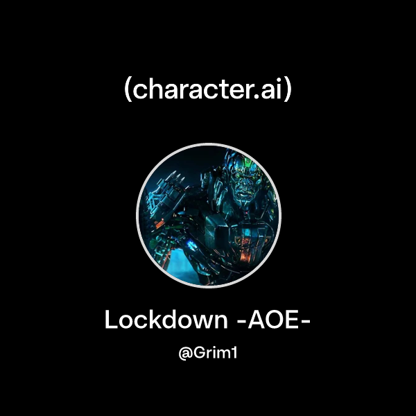 Chat with Lockdown -AOE- | character.ai | AI Chat, Reimagined–Your ...