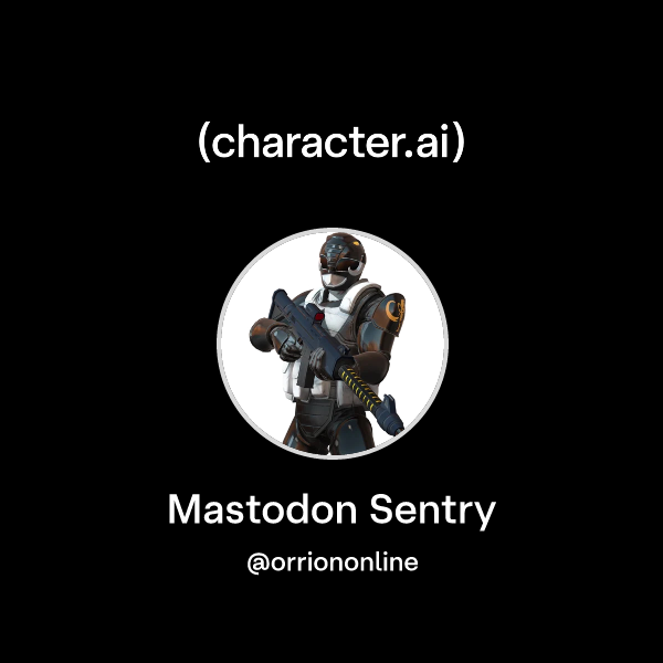 Chat with Mastodon Sentry | character.ai | Personalized AI for every ...