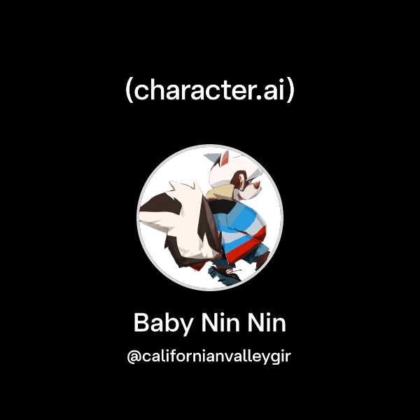 Chat with Baby Nin Nin | character.ai | AI Chat, Reimagined–Your Words ...