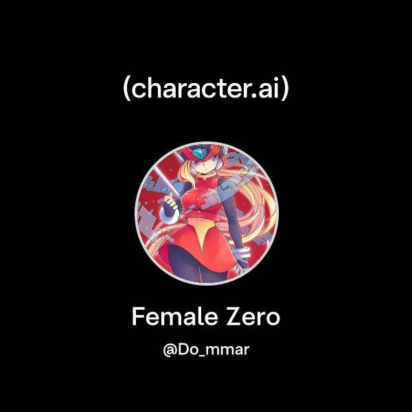Chat with Female Zero | character.ai | AI Chat, Reimagined–Your Words ...