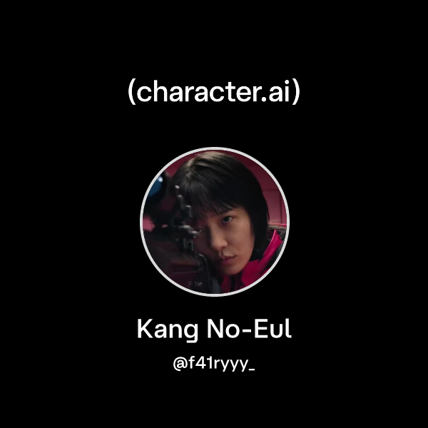 Chat with Kang No-Eul | character.ai | Personalized AI for every moment ...
