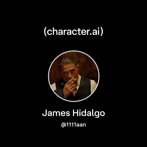 Chat with James Hidalgo | character.ai | Personalized AI for every ...