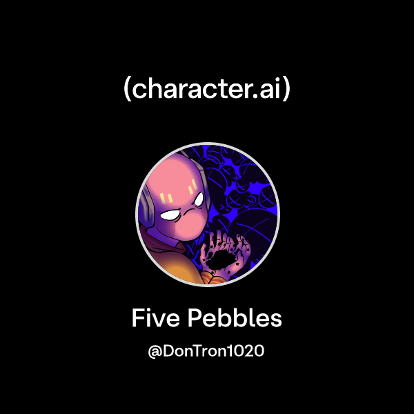 Chat with Five Pebbles | character.ai | AI Chat, Reimagined–Your Words ...