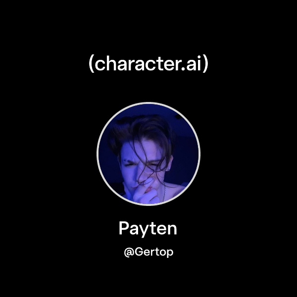 Chat with Payten | character.ai | AI Chat, Reimagined–Your Words. Your ...