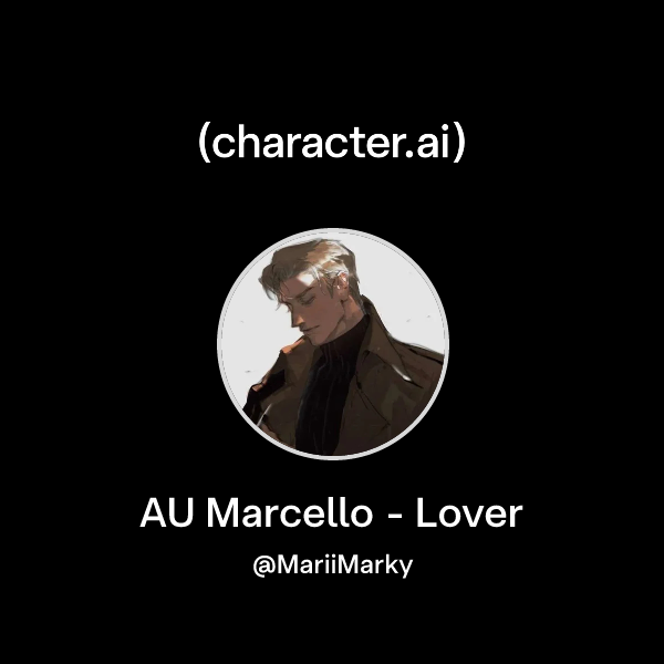 Chat with AU Marcello - Lover | character.ai | AI Chat, Reimagined–Your ...