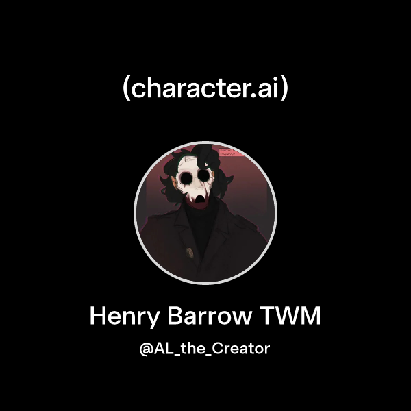 Chat with Henry Barrow TWM | character.ai | AI Chat, Reimagined–Your ...