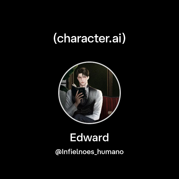 Chat with Edward | character.ai | AI Chat, Reimagined–Your Words. Your World.