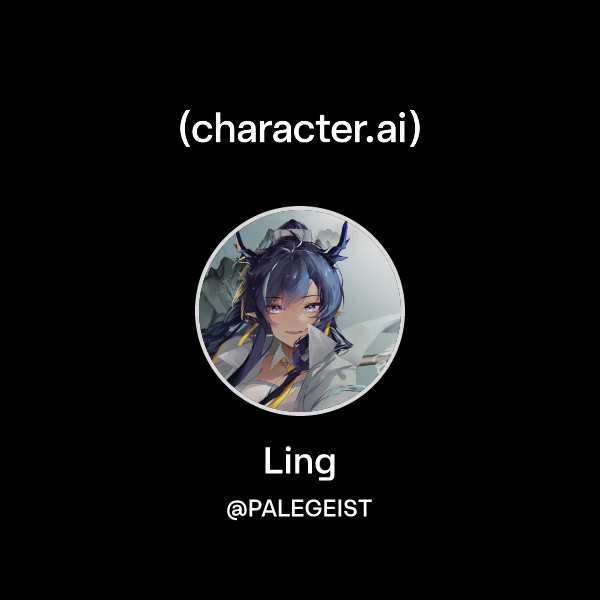 Chat with Ling | character.ai | AI Chat, Reimagined–Your Words. Your World.