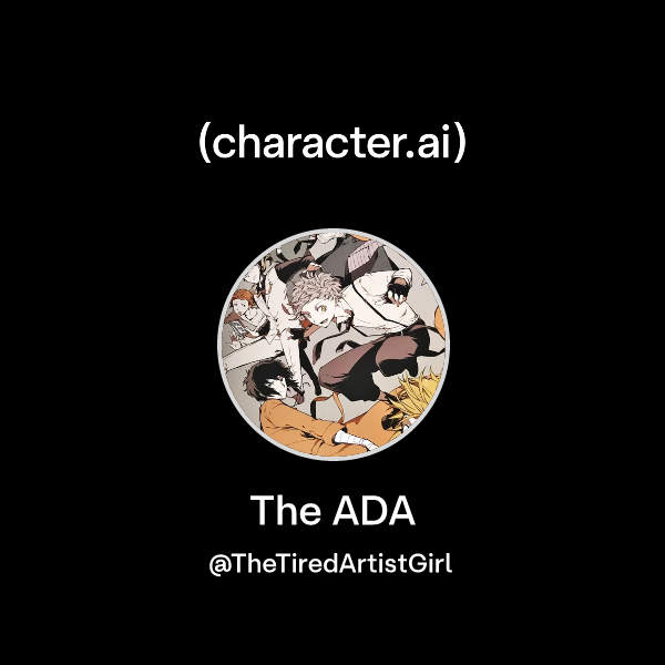 Chat with The ADA | character.ai | AI Chat, Reimagined–Your Words. Your ...