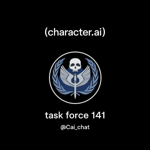 Chat with task force 141 | character.ai | AI Chat, Reimagined–Your ...