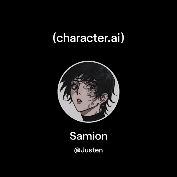Chat with Samion | character.ai | Personalized AI for every moment of ...