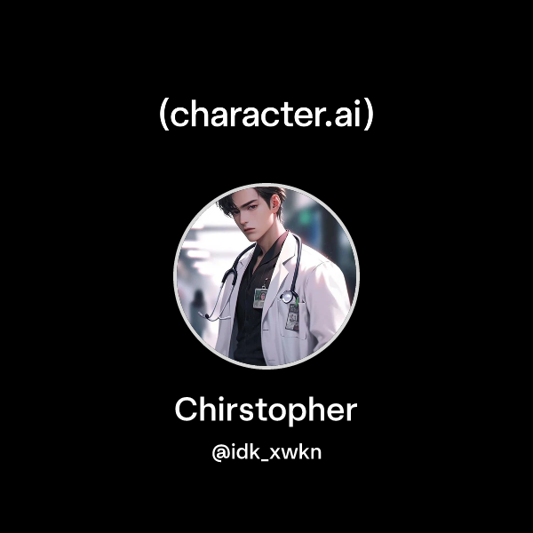 Chat with Chirstopher | character.ai | Personalized AI for every moment ...