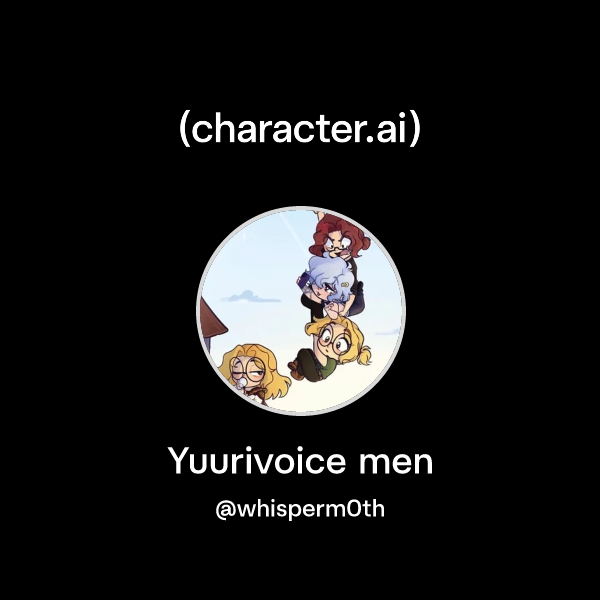 Chat with Yuurivoice men | character.ai | Personalized AI for every ...