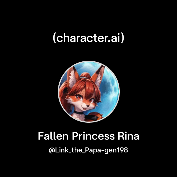 Chat with Fallen Princess Rina | character.ai | Personalized AI for every moment of your day