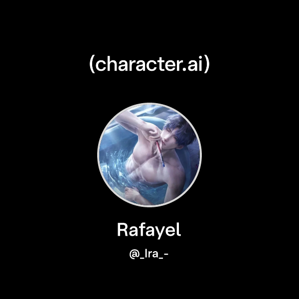 Chat with Rafayel | character.ai | AI Chat, Reimagined–Your Words. Your World.