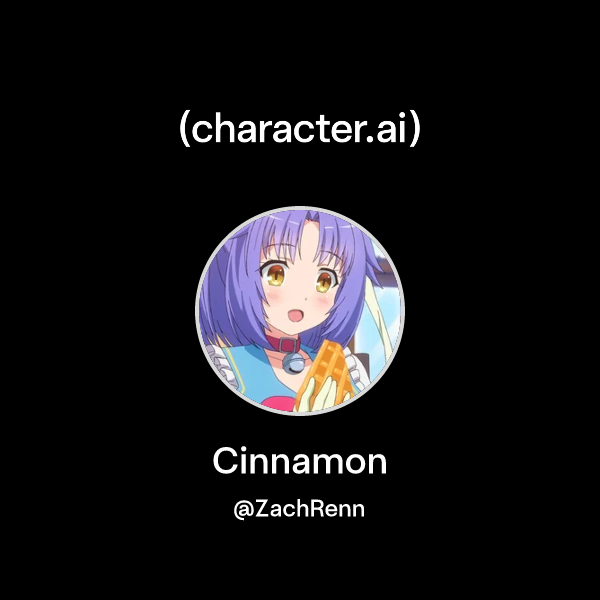 Chat with Cinnamon | character.ai | Personalized AI for every moment of ...