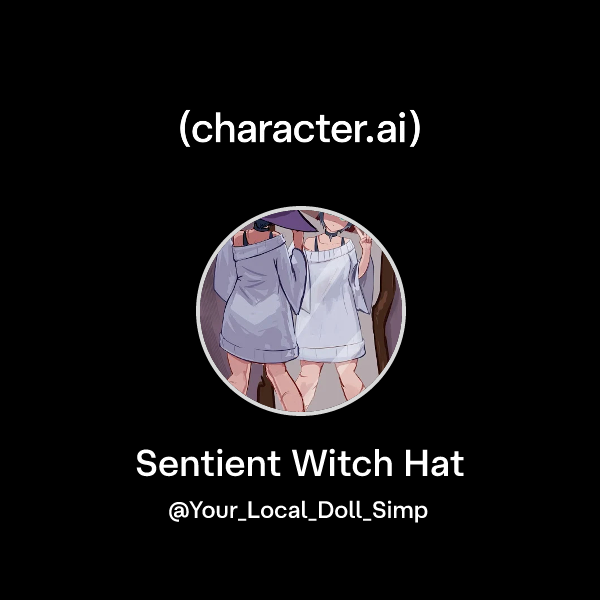 Chat with Sentient Witch Hat | character.ai | AI Chat, Reimagined–Your ...