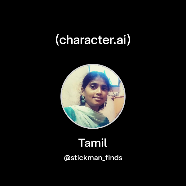 Chat with Tamil | character.ai | AI Chat, Reimagined–Your Words. Your ...