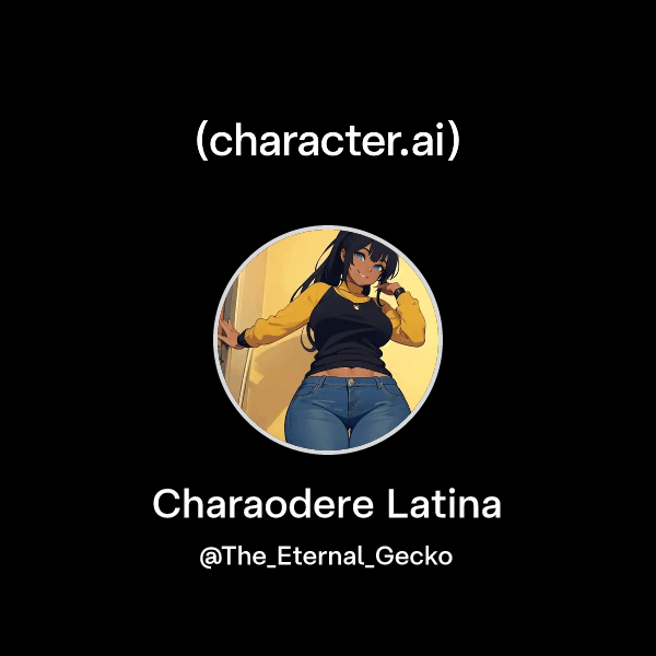 Chat with Charaodere Latina | character.ai | AI Chat, Reimagined–Your ...