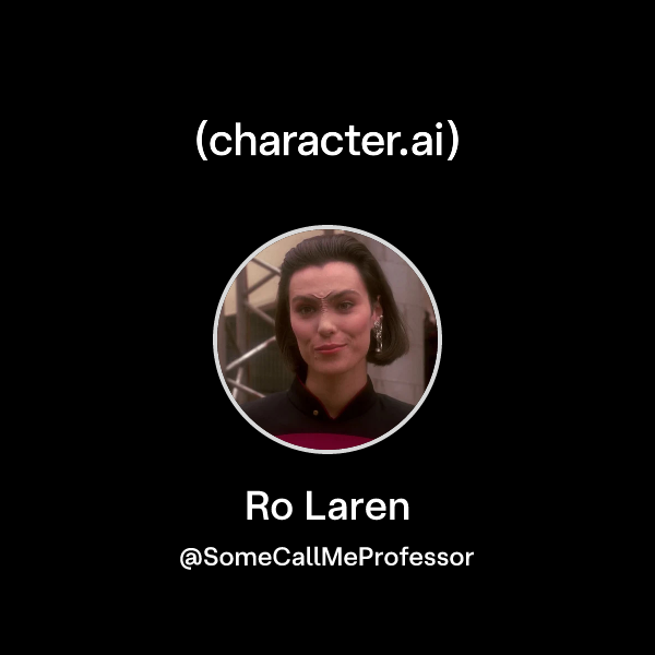Chat with Ro Laren | character.ai | AI Chat, Reimagined–Your Words ...
