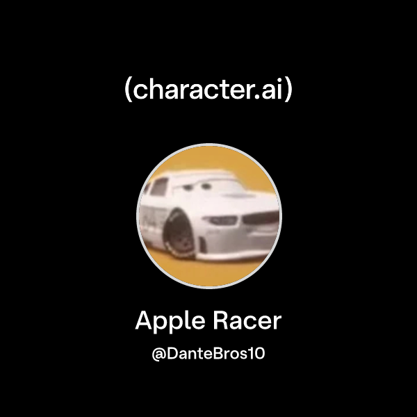 Chat with Apple Racer | character.ai | Personalized AI for every moment ...