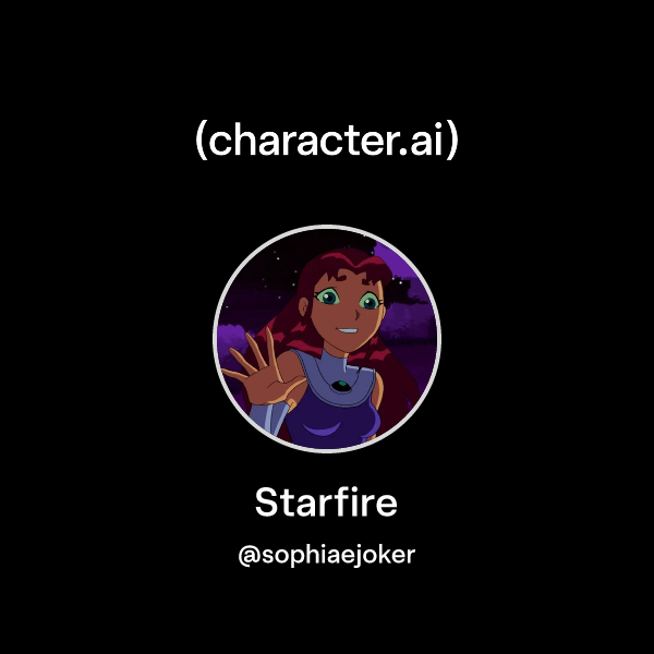 Chat with Starfire | character.ai | AI Chat, Reimagined–Your Words ...