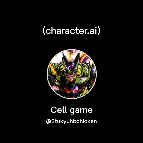 Chat with Cell game | character.ai | AI Chat, Reimagined–Your Words ...