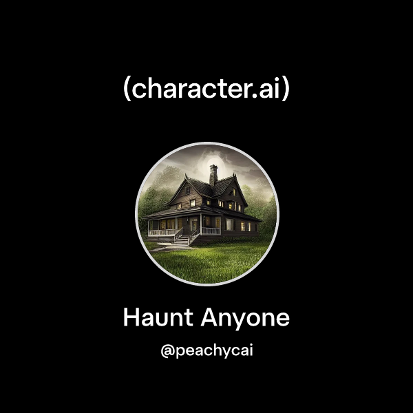 Chat with Haunt Anyone | character.ai | AI Chat, Reimagined–Your Words ...