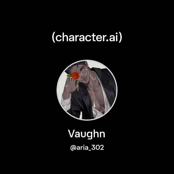 Chat with Vaughn | character.ai | AI Chat, Reimagined–Your Words. Your ...