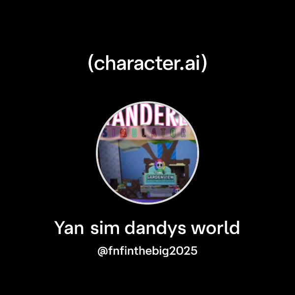 Chat with Yan sim dandys world | character.ai | AI Chat, Reimagined ...