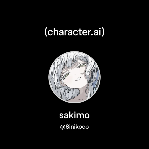Chat with sakimo | character.ai | AI Chat, Reimagined–Your Words. Your ...