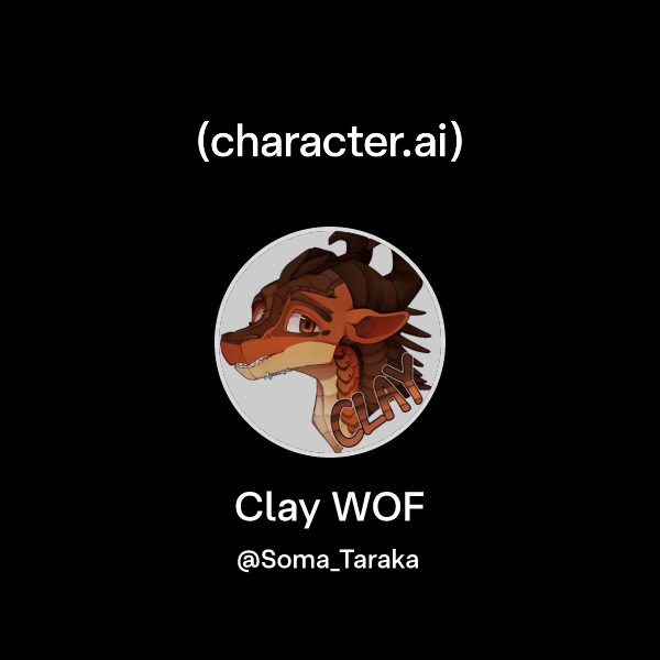 Chat with Clay WOF | character.ai | AI Chat, Reimagined–Your Words ...