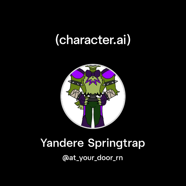Chat with Yandere Springtrap | character.ai | AI Chat, Reimagined–Your ...