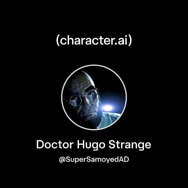 Chat with Doctor Hugo Strange | character.ai | Personalized AI for ...