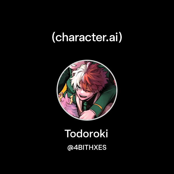 Chat with Todoroki | character.ai | AI Chat, Reimagined–Your Words ...