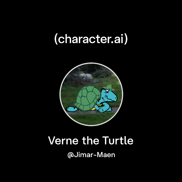 Chat with Verne the Turtle | character.ai | AI Chat, Reimagined–Your ...